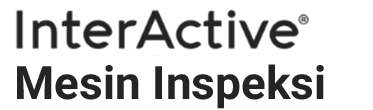 InterActive Mesin Inspeksi